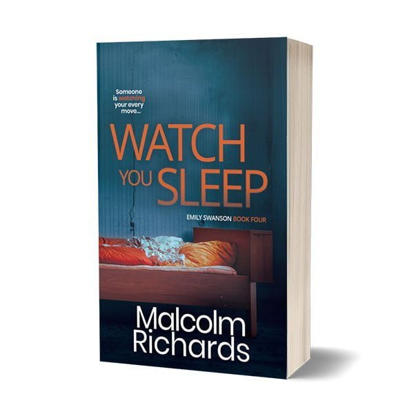 Watch You Sleep: Paperback - Malcolm Richards